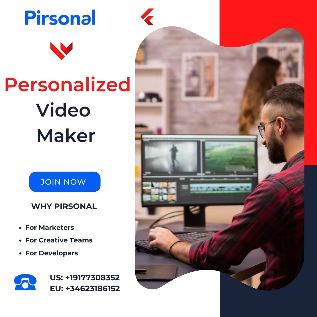 Video Personalization at Scale - Pirsonal Software - Medium