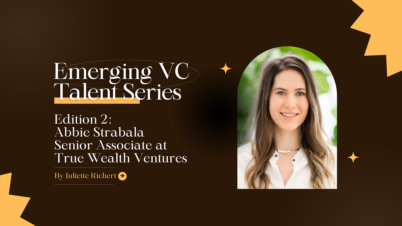 Emerging VC Talent: Edition 1, Mara Chaben | by Juliette Richert | Medium