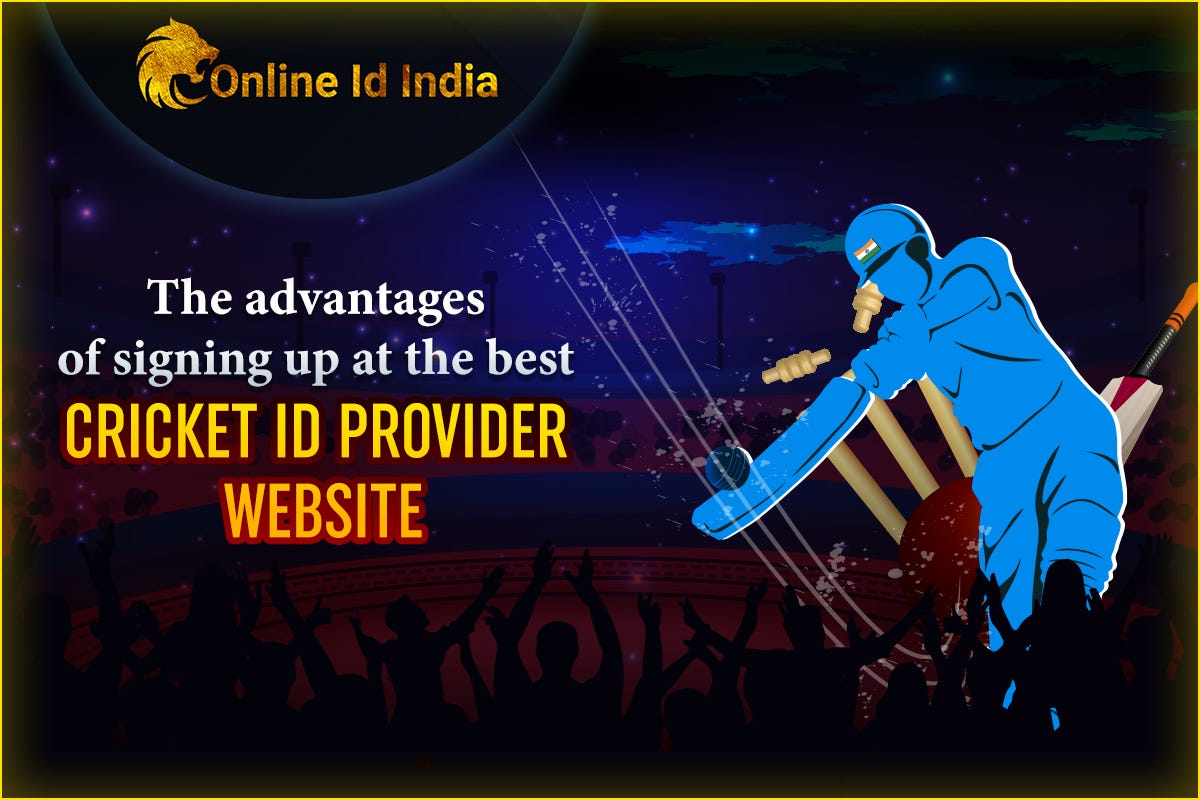 6 Benefits of Choosing the Right Online Cricket ID Provider | by ...