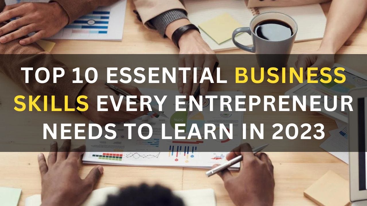 Top 10 Management Skills You Need to Succeed in 2023 | by New Skills To Learn | Medium