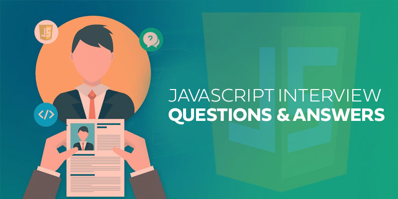 Most asked JavaScript Interview Questions: Part 1 | by Raghav Bang | RaghavBang | Medium