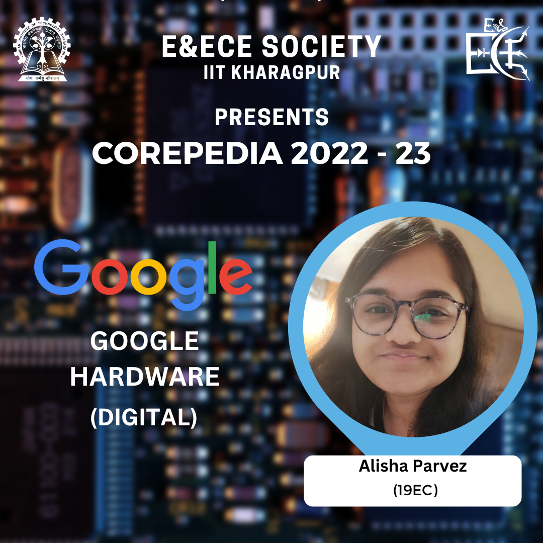 Internship at Nvidia (Digital) | Neha Koduru (19EC) | COREPEDIA 2022–23 | E&ECE Society, IIT ...