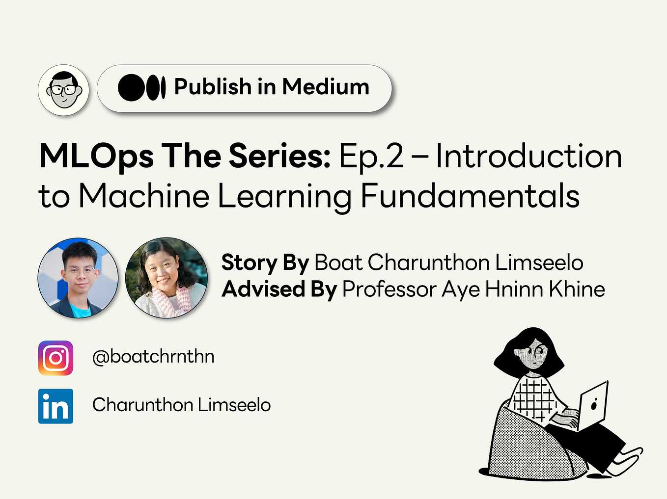 MLOps The Series: Ep.1 — Introduction to Machine Learning System | by Boat Charunthon | Jan ...