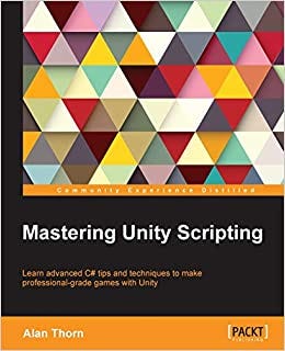 Mastering Unity Scripting | Summary — Chapter 1: Unity C# Refresher | by Ayşe Oduncu | Medium