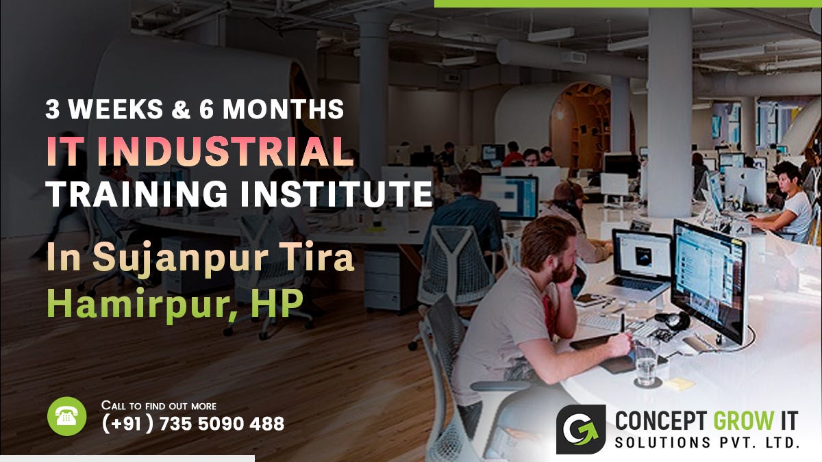 Best IT Industrial Training In Sujanpur Tira | Concept Grow IT ...