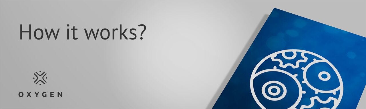 FAQ about the platform. Learn more about how the system is… | by Oxygen ...