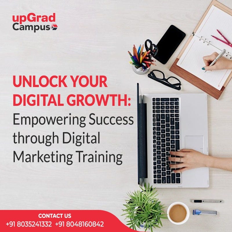 Comprehensive Digital Marketing Course Online @ upGrad Campus | by Business Analytics Course at ...