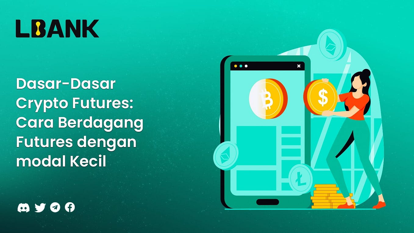 Apa Itu Quarterly Futures dan Bagaimana Cara Memperdagangkannya? | by LBank Indonesia | LBank ...