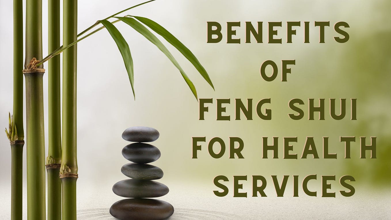 How To Feng Shui For Good Health — A Detailed Guide | by ...