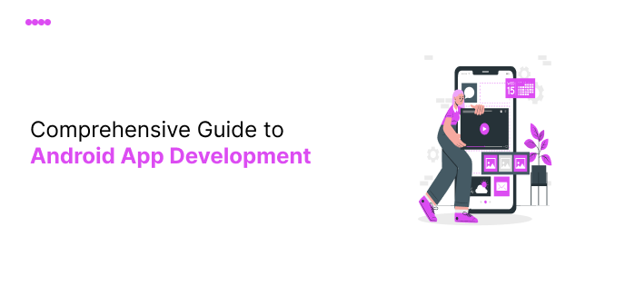 The Ultimate Guide to Hiring Android App Developers for Your Business ...