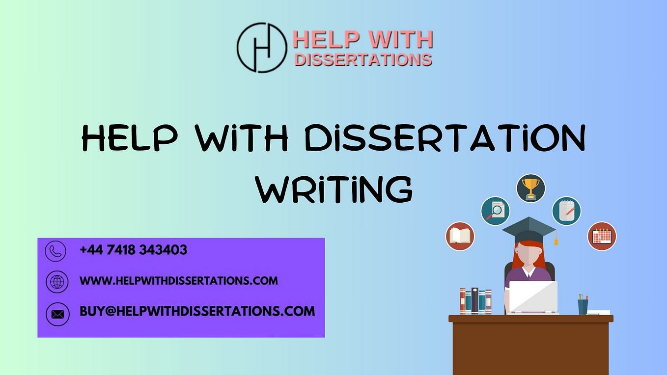 The Ultimate Guide To Finding Expert Help With Dissertation Writing ...