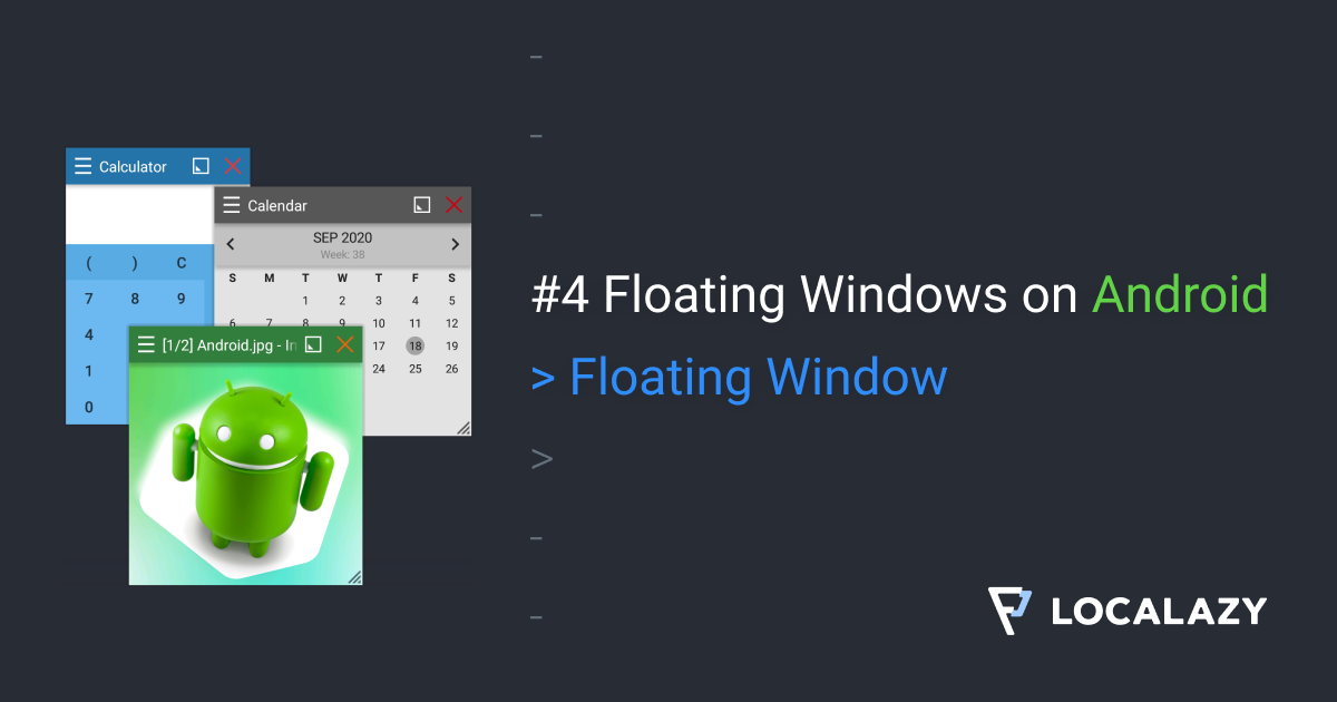 #5 Floating Windows on Android: Moving Window | by Václav Hodek | Localazy | Medium