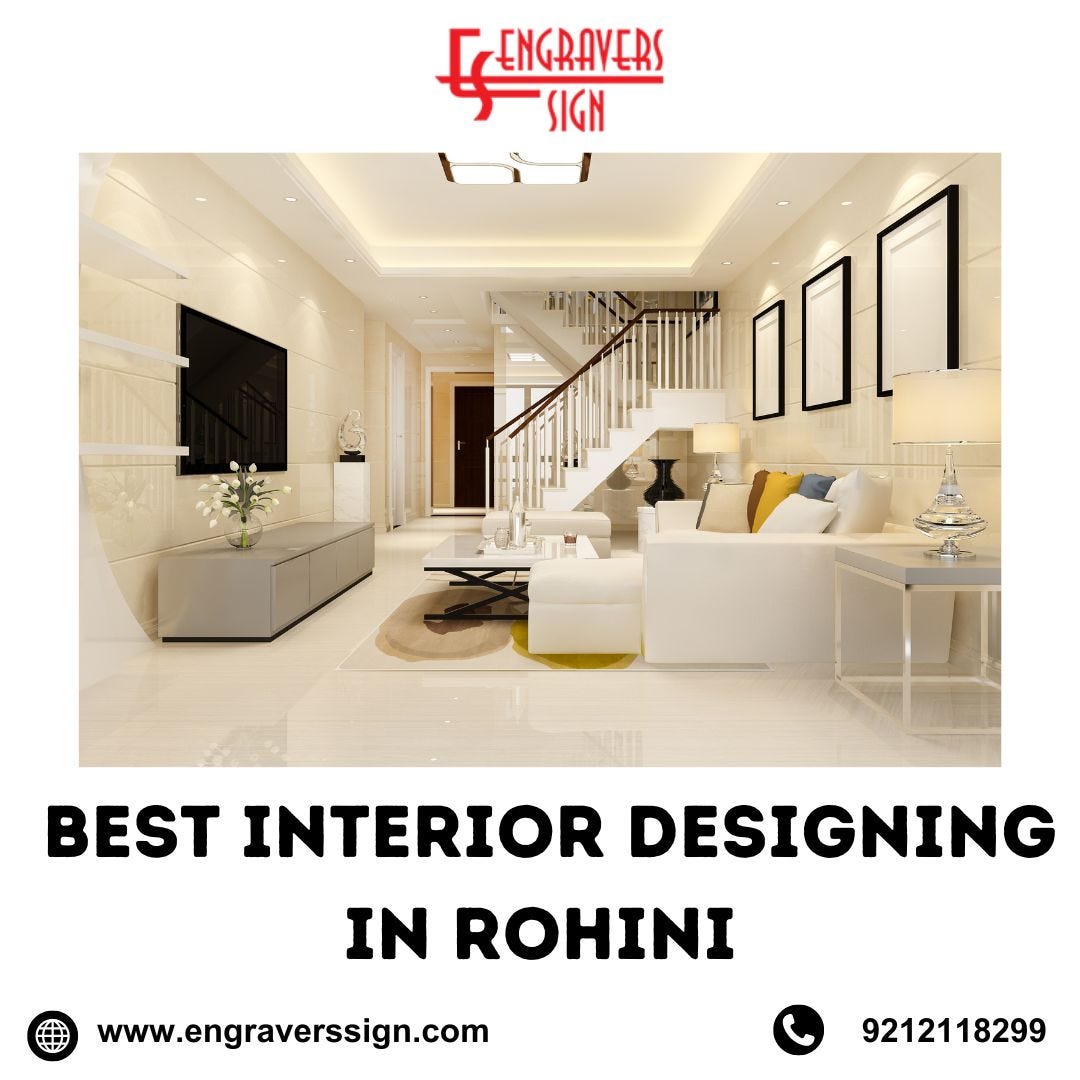 Get the services of Interior Designing in Rohini - Engravers Sign - Medium