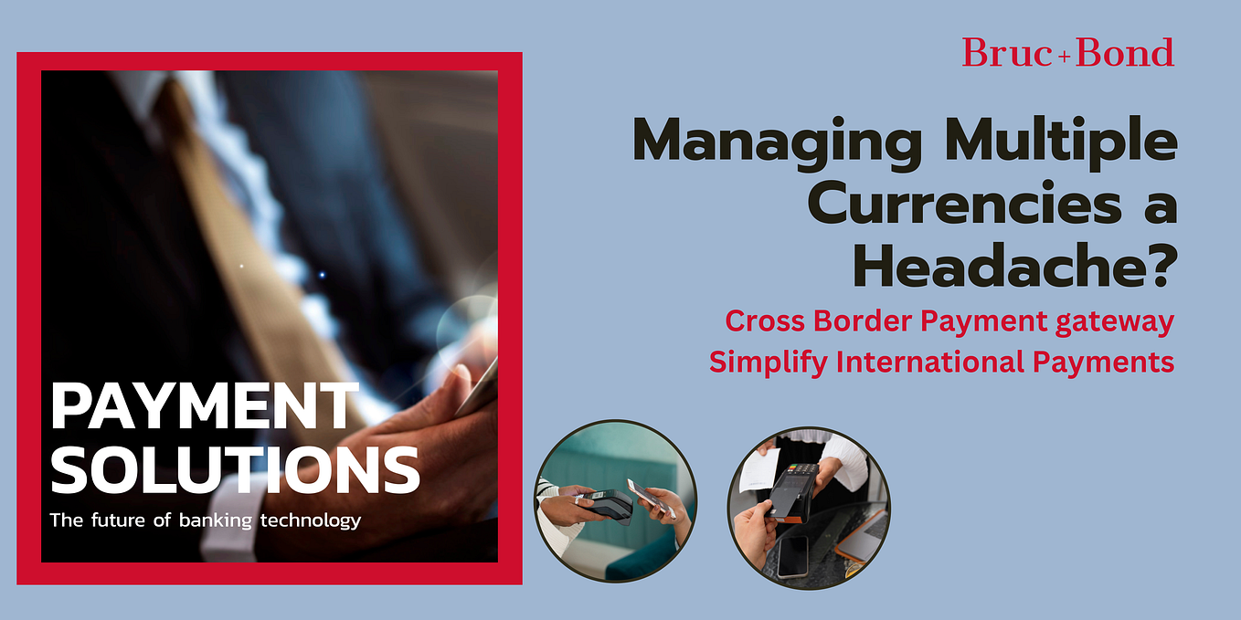 Optimize Your Currency Exchange in Singapore with BrucBond’s FX ...