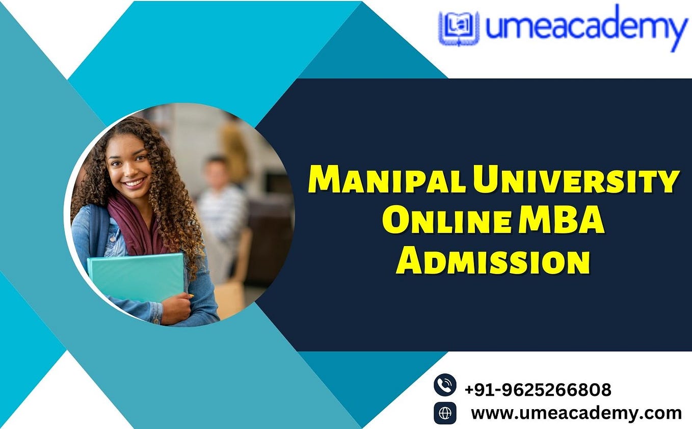 manipal Manipal University Online MBA - Shailjaverma - Medium