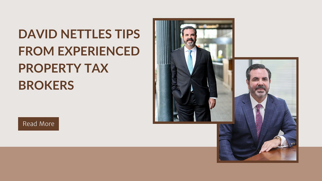 David Nettles Shares The Benefits of Hiring a Property Tax Consultant ...