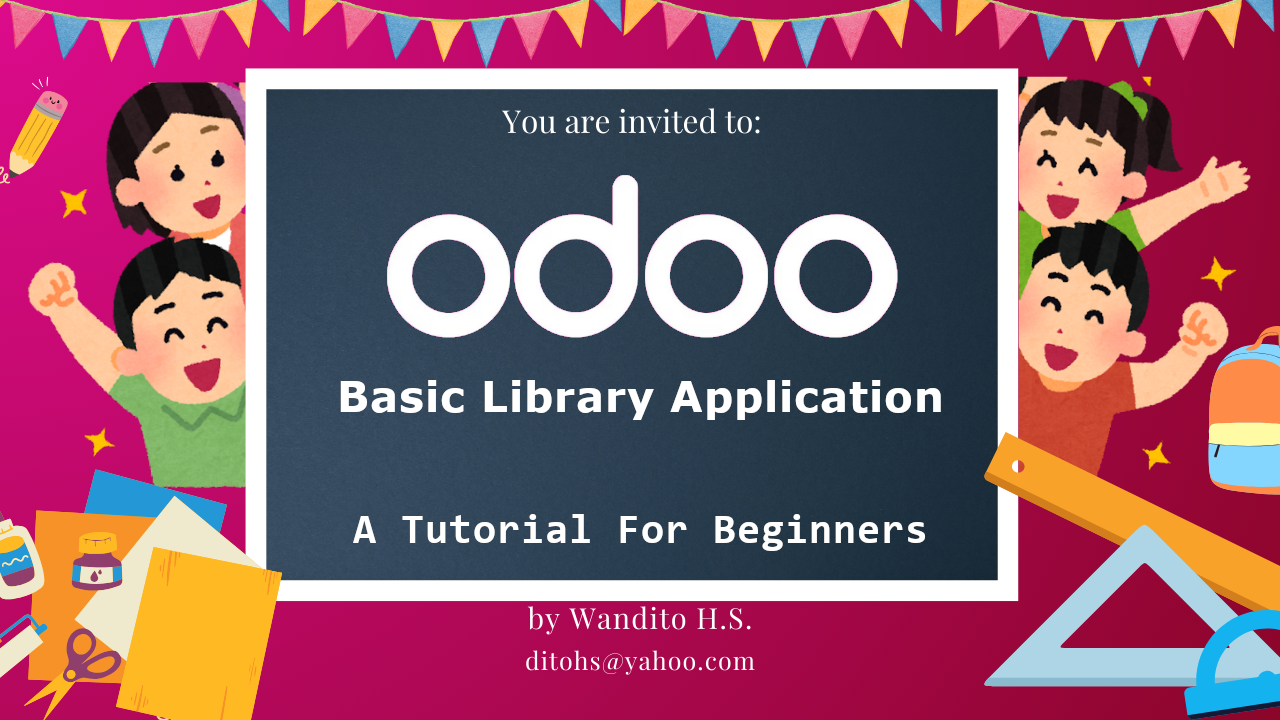 Building a Super Simple Application in Odoo: Tutorial for Beginners | by WanditoHS | Medium