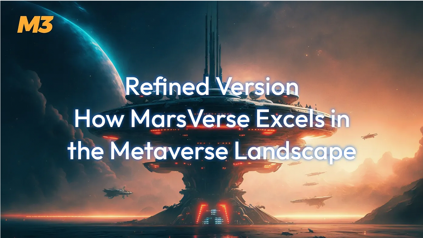 The MetaMars Revolution: Redefining the Metaverse with Interstellar Ambition | by MarsVerse ...