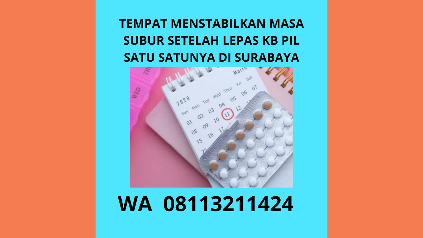 TEMPAT MENSTABILKAN MASA SUBUR TERJADI SETELAH HAID ATAU SEBELUM HAID ...