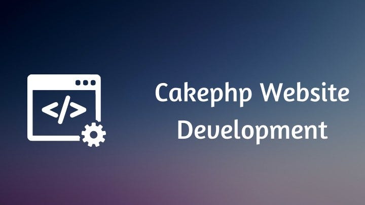 Hire Superior CakePHP Web Application Development In India | by William Casto | Medium