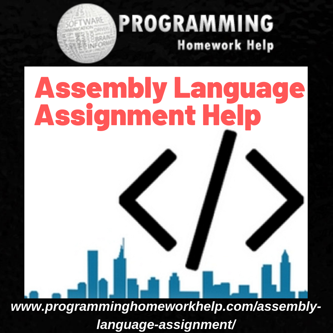 How to Effectively Do Your Assembly Homework Assignment? | by programminghomeworkhelp | Medium