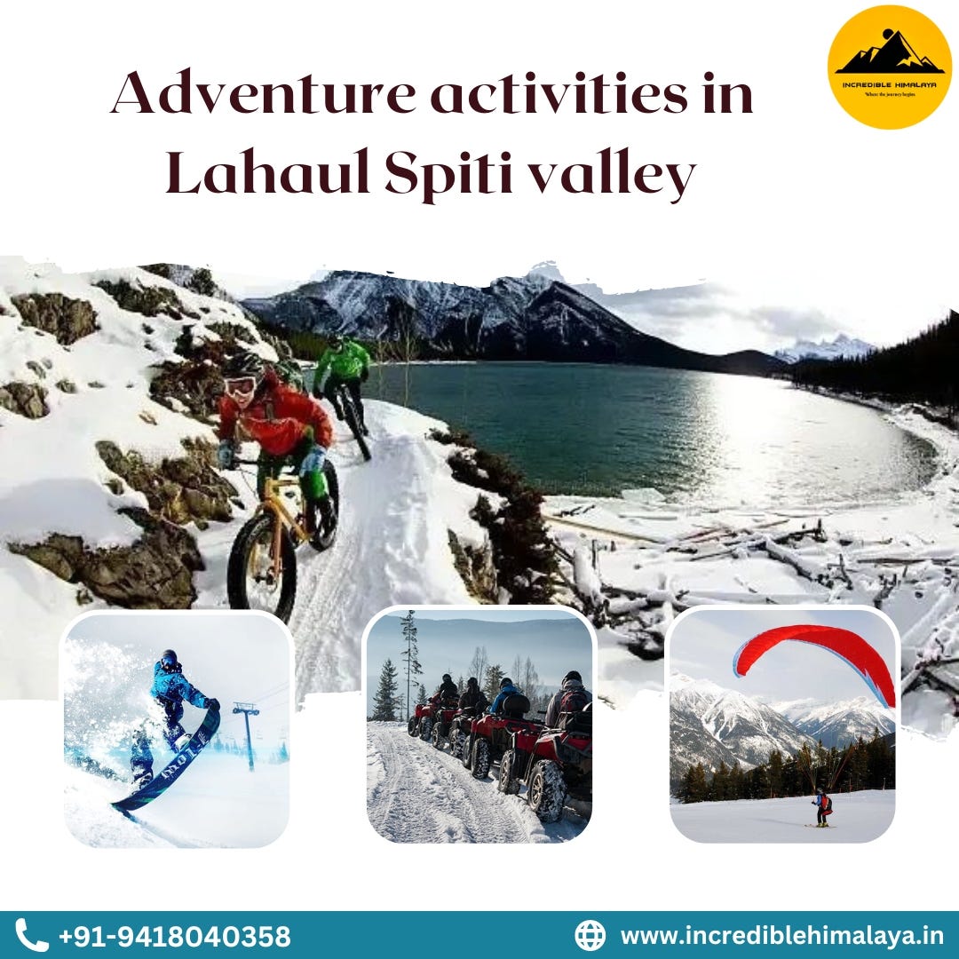 Adventure Activities in Lahaul - Incredible himalaya - Medium