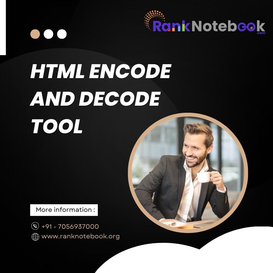 Unleashing the Power of Rank Notebook’s Free Online HTML Escape and Unescape Tool | by ...