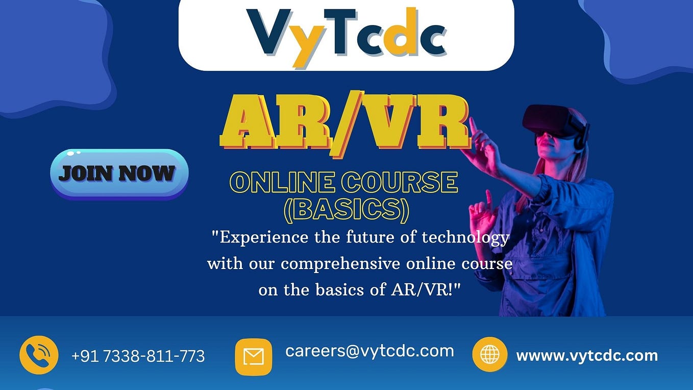 AR/VR Advanced Online Course. Welcome to our advanced AR/VR online ...