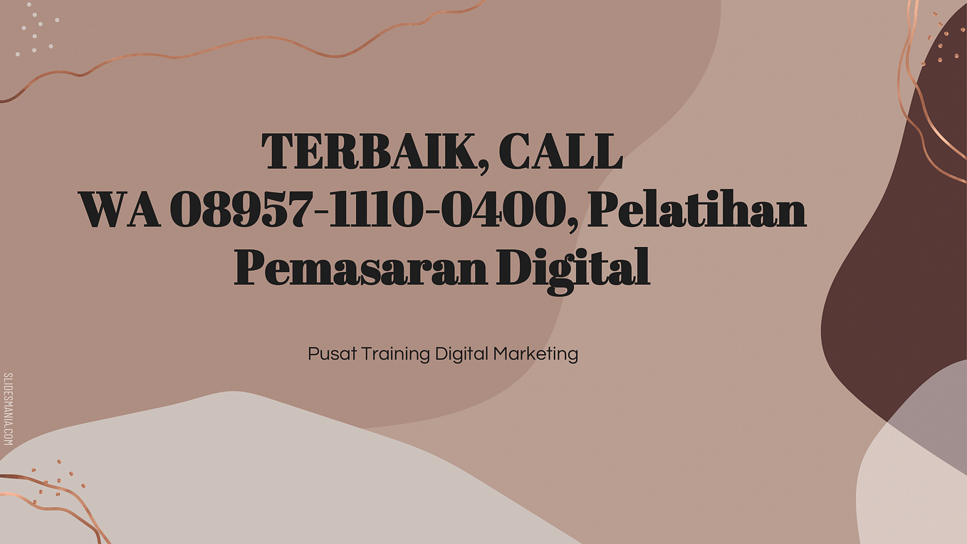 PROMO MENARIK, CALL WA 08957–1110–0400, Pelatihan Digital Marketing ...