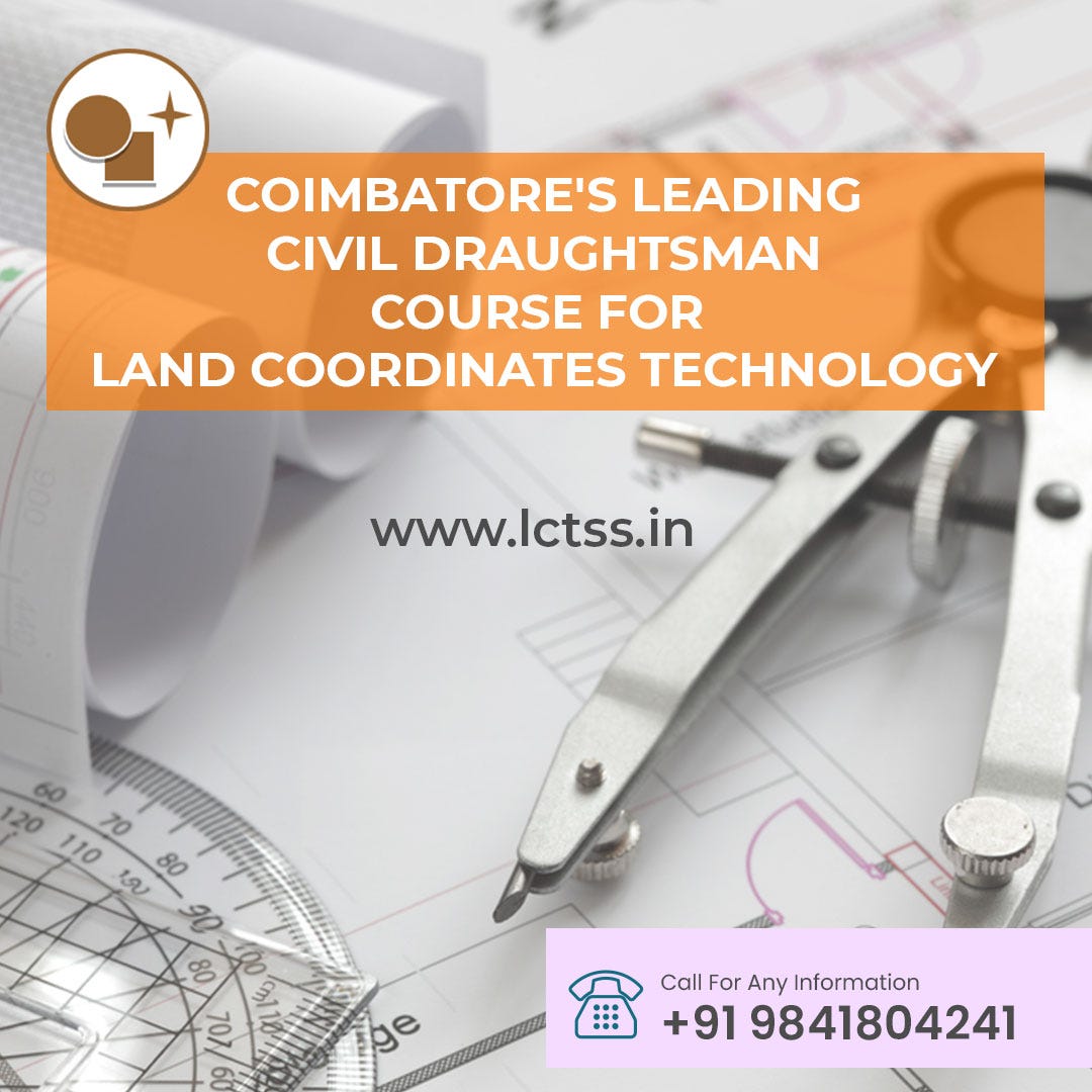 Coimbatore’s Land Coordinates Technology: CAD Draftsman Training | by ...