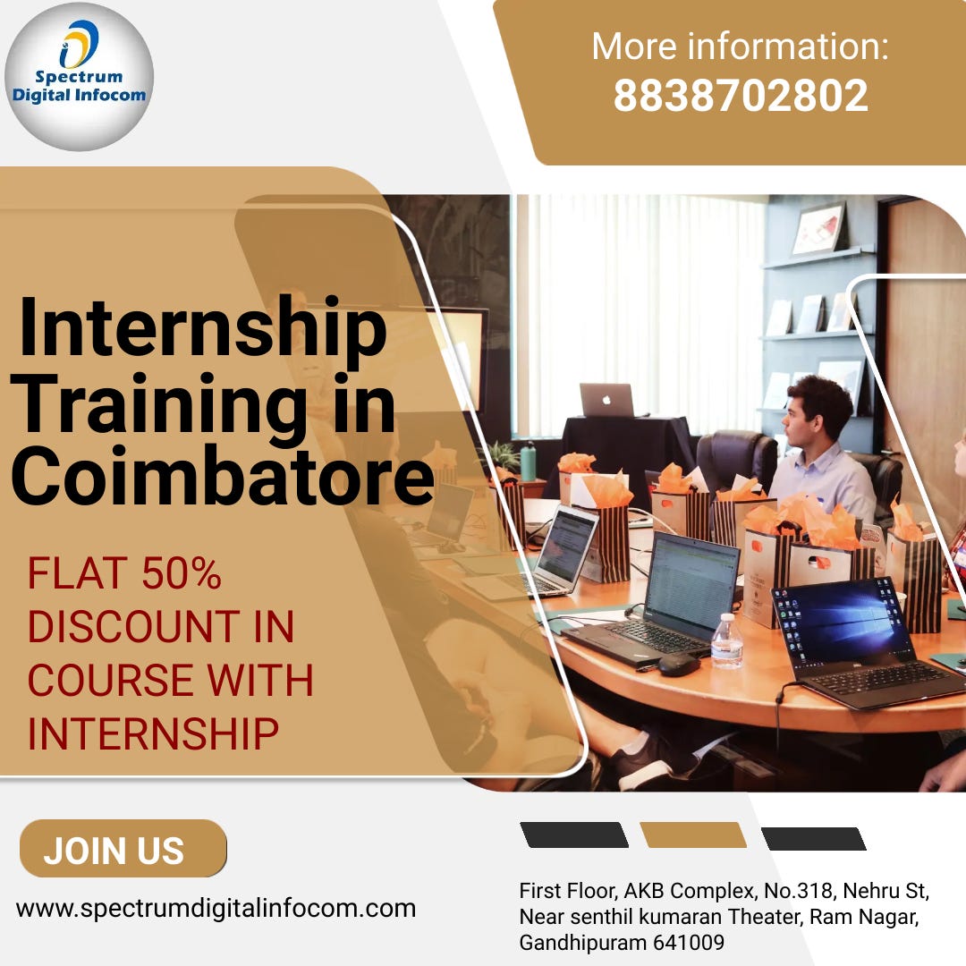 Internship Training in Coimbatore | by Rajkrishnanseoanalyst | Medium