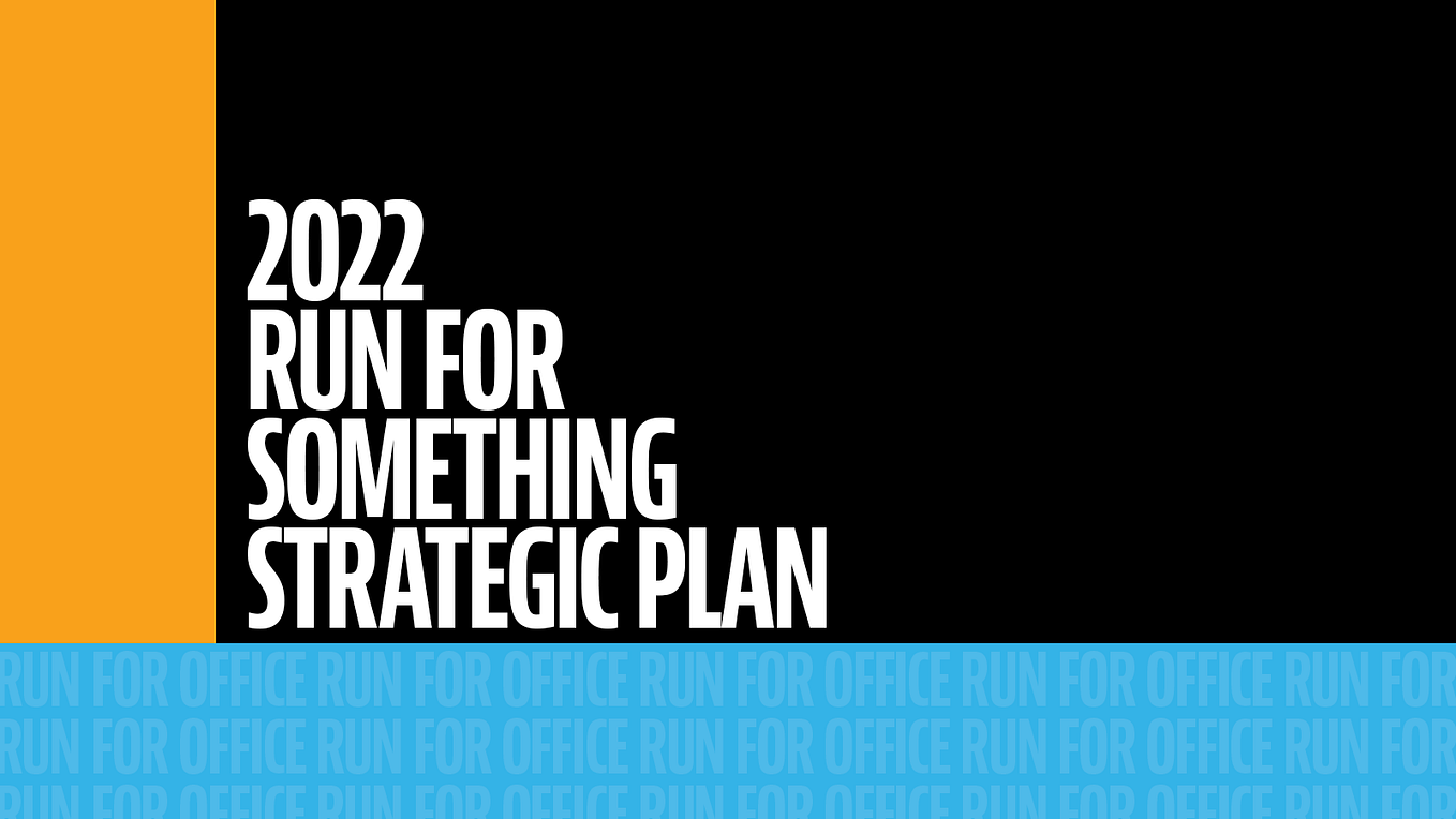 Run for Something’s 2024 Strategic Plan | by Run for Something | Run ...