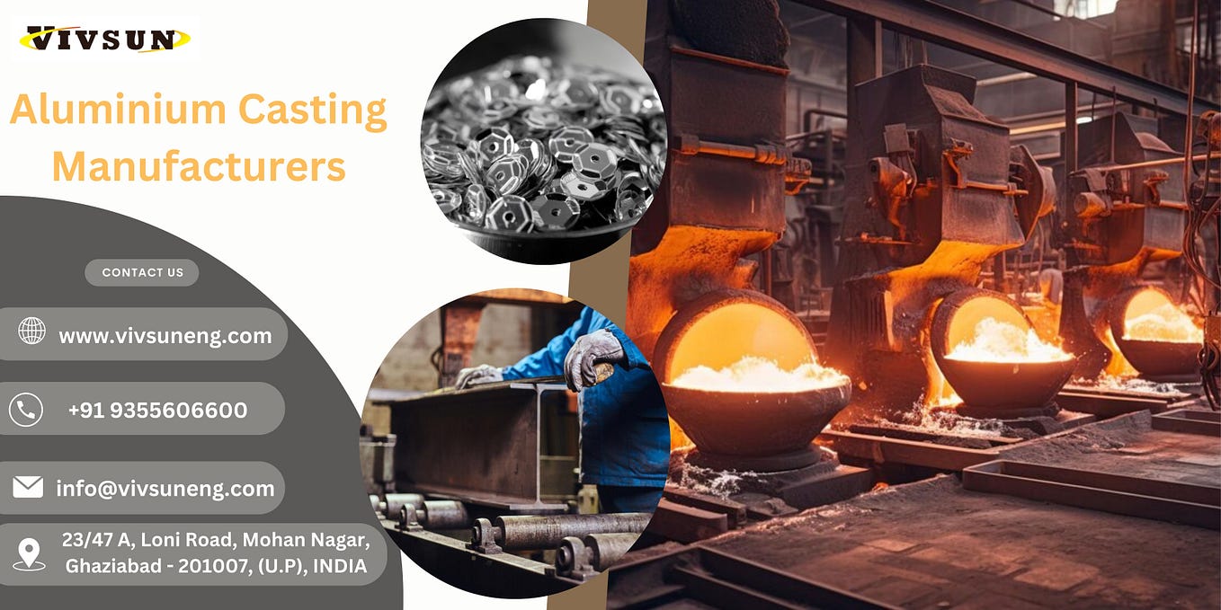 Top 8 Reasons Why Opt For Aluminium Casting Manufacturer And Suppliers ...