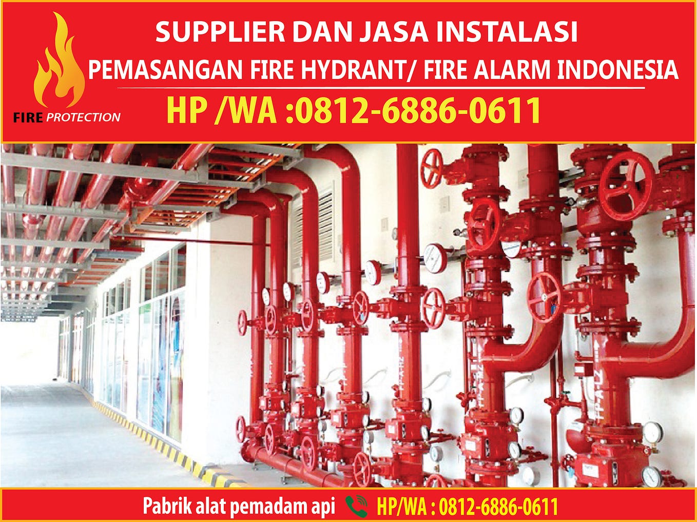 HP/WA: 0812–6886–0611, Kontraktor Pemasangan Instalasi fire hydrant ...