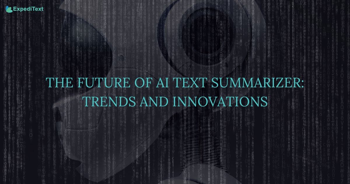 The Evolution of AI Summarization: Trends and Innovations | by ...
