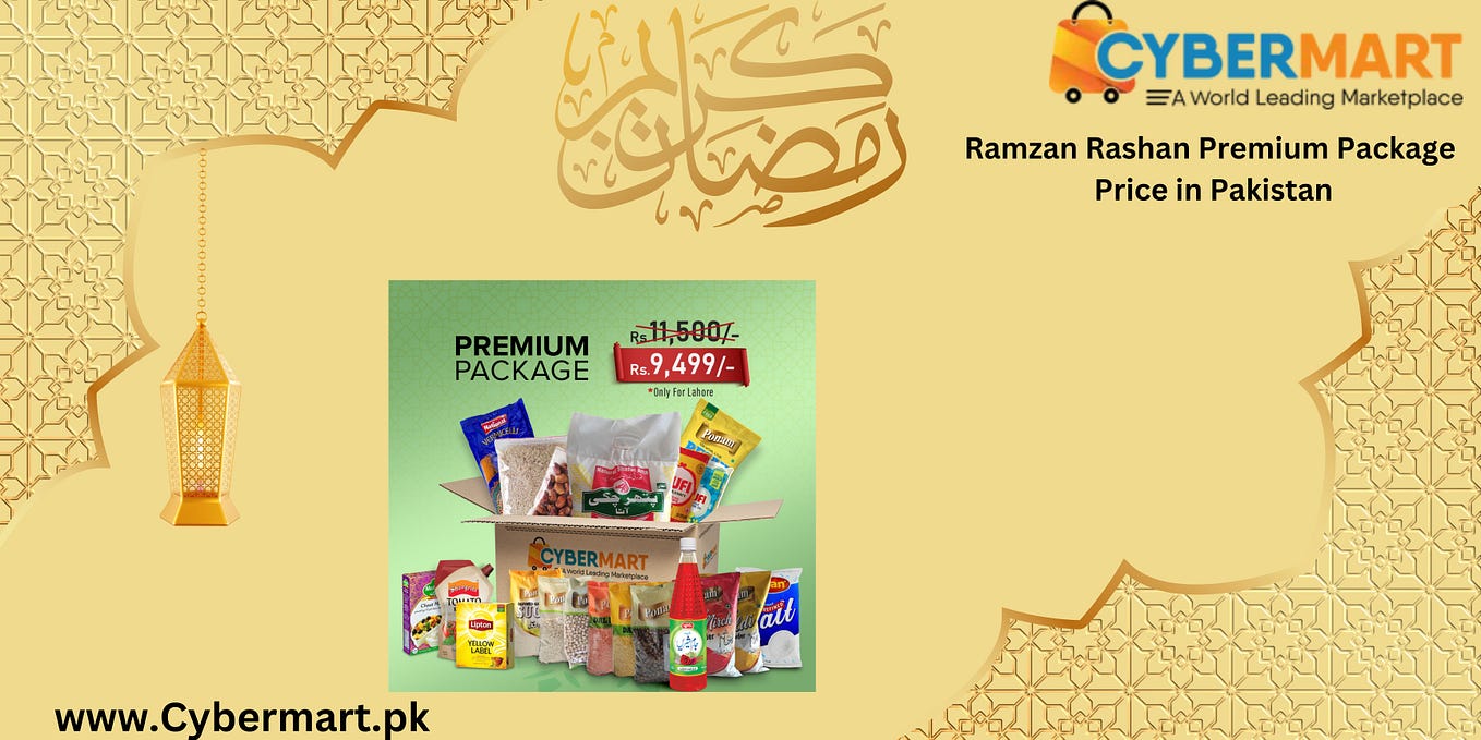 Ramzan Rashan Economy Package Available on | CyberMart.Pk | by Raufahmad | Mar, 2024 | Medium