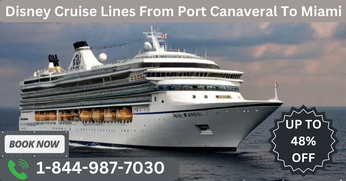 Disney Cruise Lines From Scotland To Bahamas📞1–844–987–7030 | by Alice ...