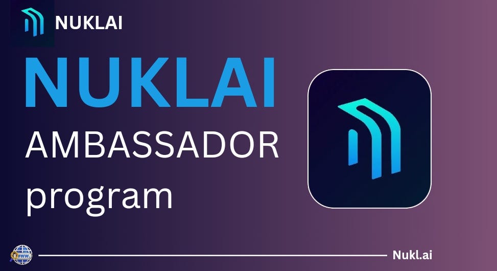 Unveiling Opportunities: The Nuklai Ambassador Initiative | by ...