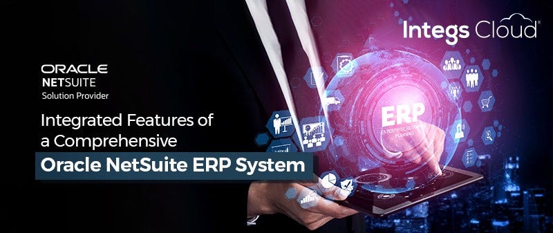A Guide To Essential Reports In Oracle NetSuite For Indian CFOs | by Integs Cloud | Jun, 2024 ...