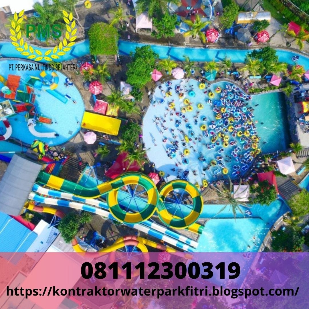KONTRAKTOR WATERPARK BANDUNG 081112300319 - Kontraktorwaterparkfitri - Medium