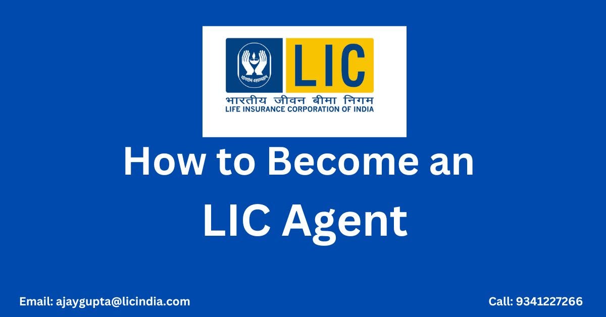 How to Become an LIC Agent in Bangalore: A Rewarding Career Choice | by ...