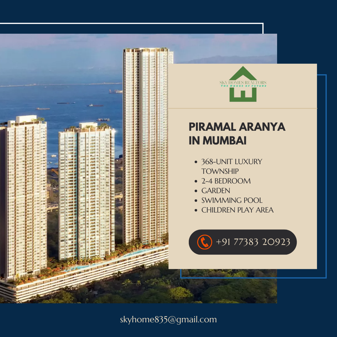 Piramal AranyaPiramal Aranya - Sky Homes - Medium