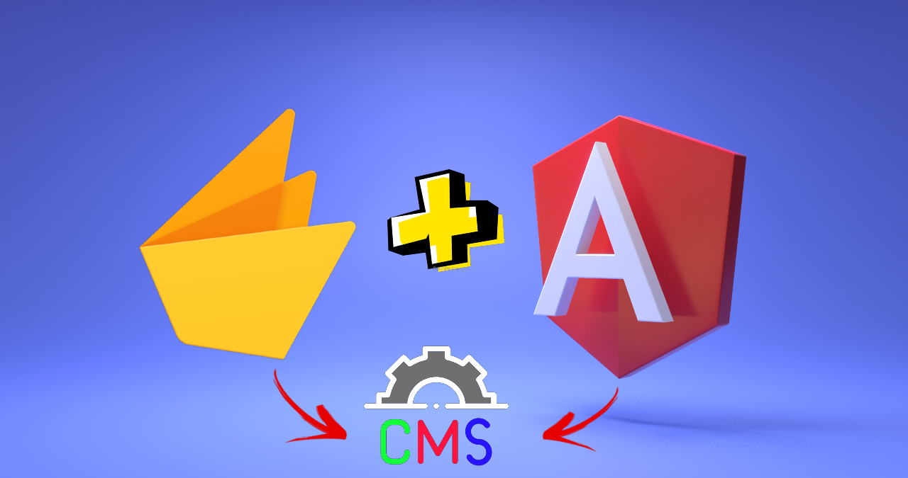 Create a CMS with Angular + Firebase — Part 1 | by Liraz Shaka Amir | JavaScript in Plain English