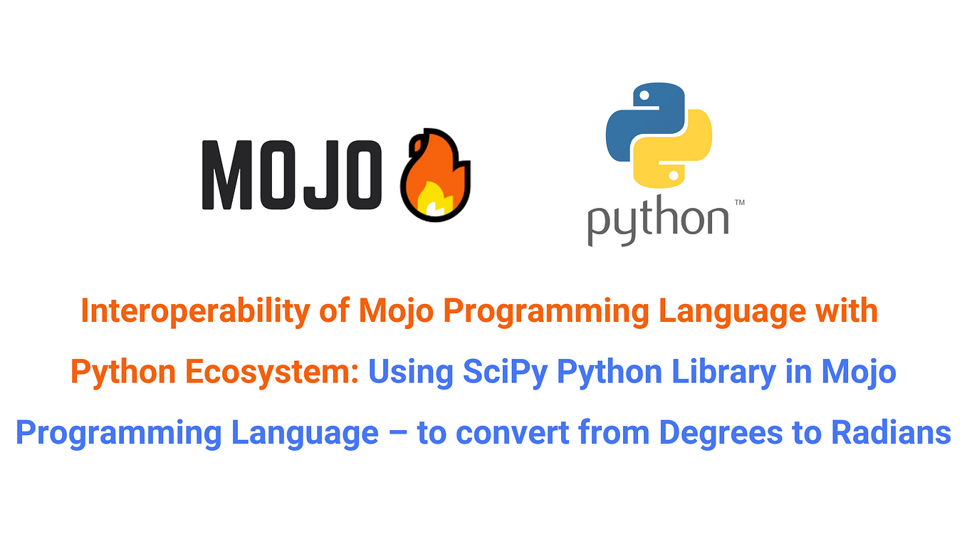 Interoperability of Mojo Programming Language with Python Ecosystem ... Interoperability of Mojo Programming Language with Python Ecosystem ...