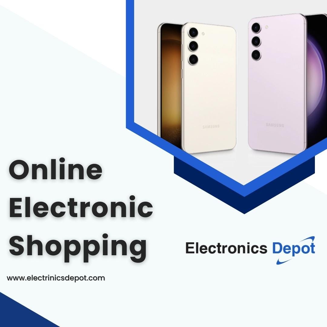 Top Tips For Find The Best Electronic Shop Online | by Electrinics Depot | Medium