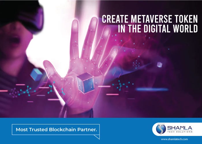 CREATE METAVERSE TOKEN IN THE DIGITAL WORLD | by Jenniferphilop | Medium
