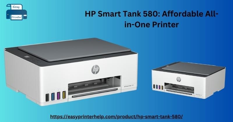 HP Smart Tank 580: All-in-One Printer for Home and Office ...