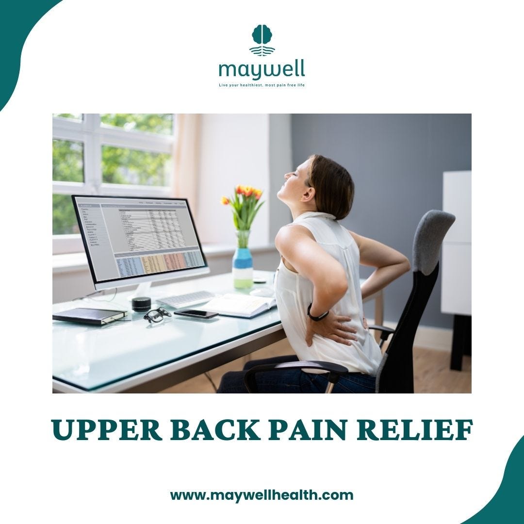 Effective Lower and Upper Back Pain Relief: Your Local Treatment Options | by Maywell Health ...
