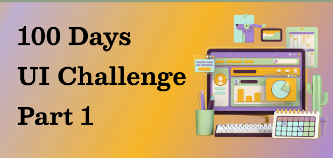 My 100-Day UI/UX Challenge Journey: Showcasing Next 14 Designs— Part 2 ...