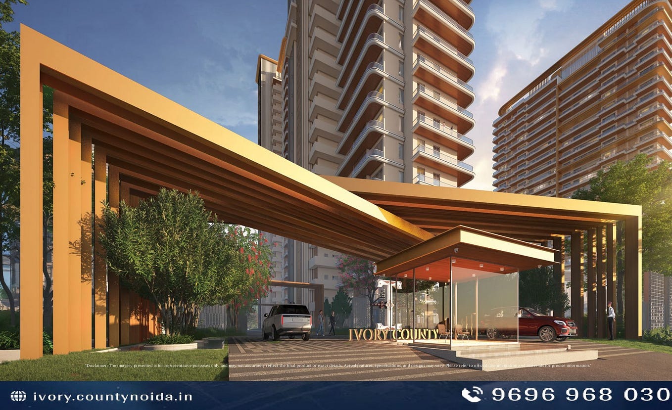 Ivory County Noida: The Most Luxurious Premium Residences | by ...